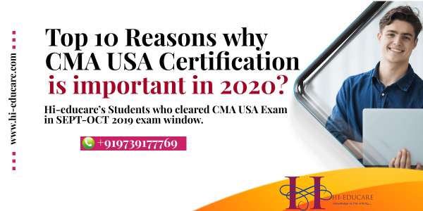 Top 10 Reasons why CMA USA Certification is important in 2020?